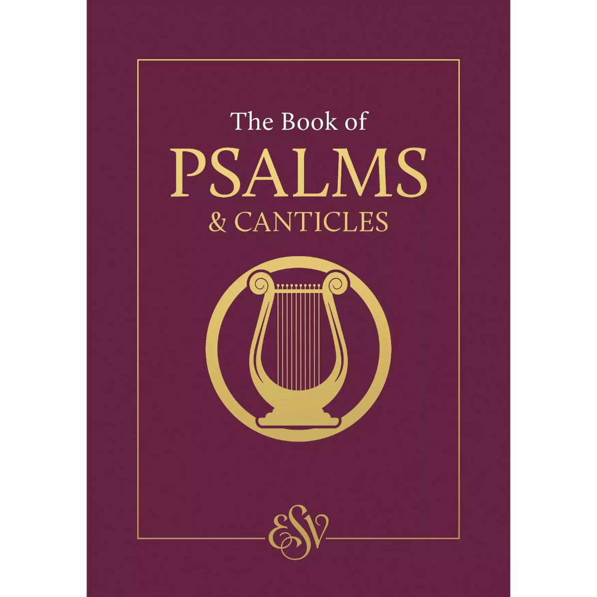 The Book of Psalms and Canticles - Abbey Psalter Edition, by CTS Books ...
