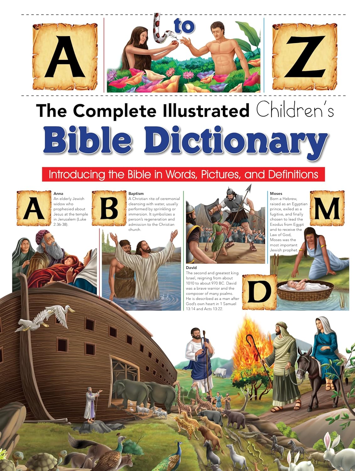Complete Illustrated Children's Bible Dictionary - Introducting the ...
