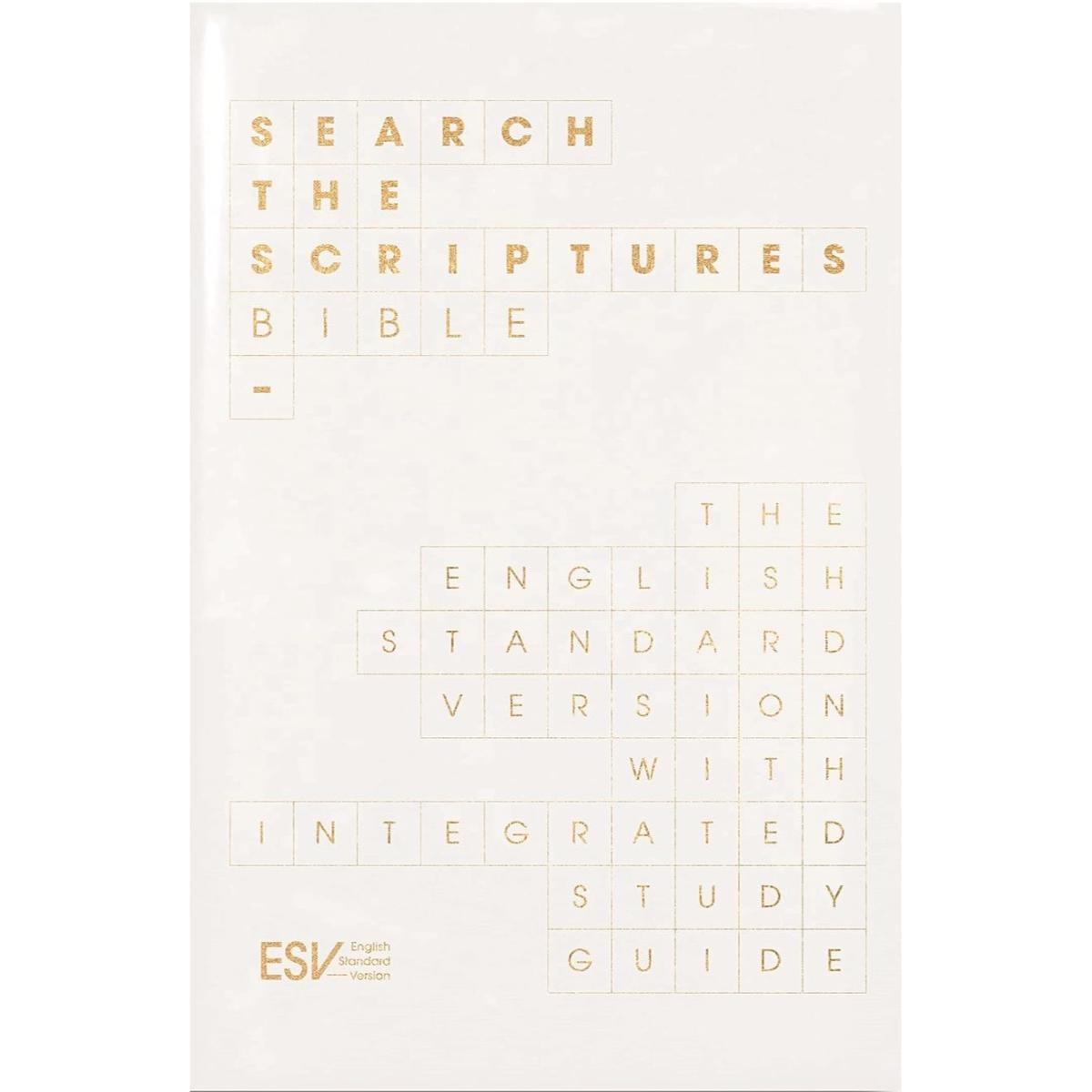 ESV Search the Scriptures Bible: The ESV Bible with integrated study ...