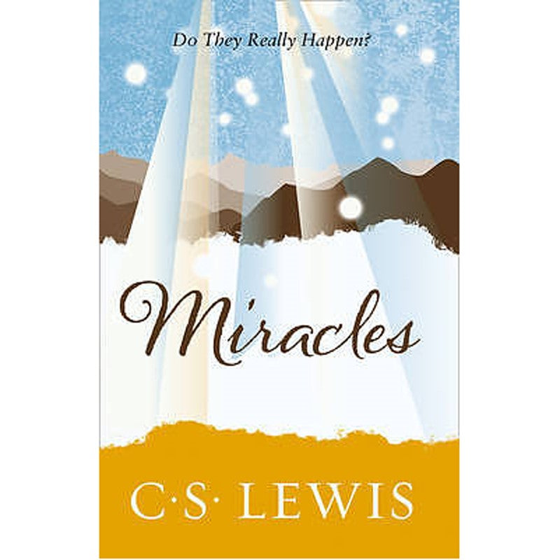 Miracles, Do they really happen? by C.S. Lewis | Pilgrim Shop ...