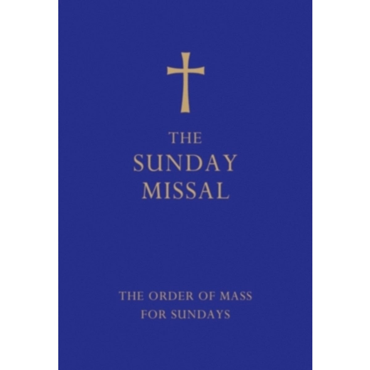Sunday Missal, Complete 3 Year Cycle Blue Hardback Edition, by Collins ...