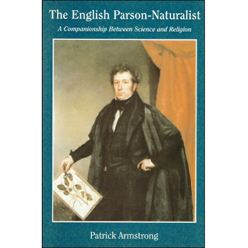 The English Parson-Naturalist, by Patrick Armstrong | Biographies ...